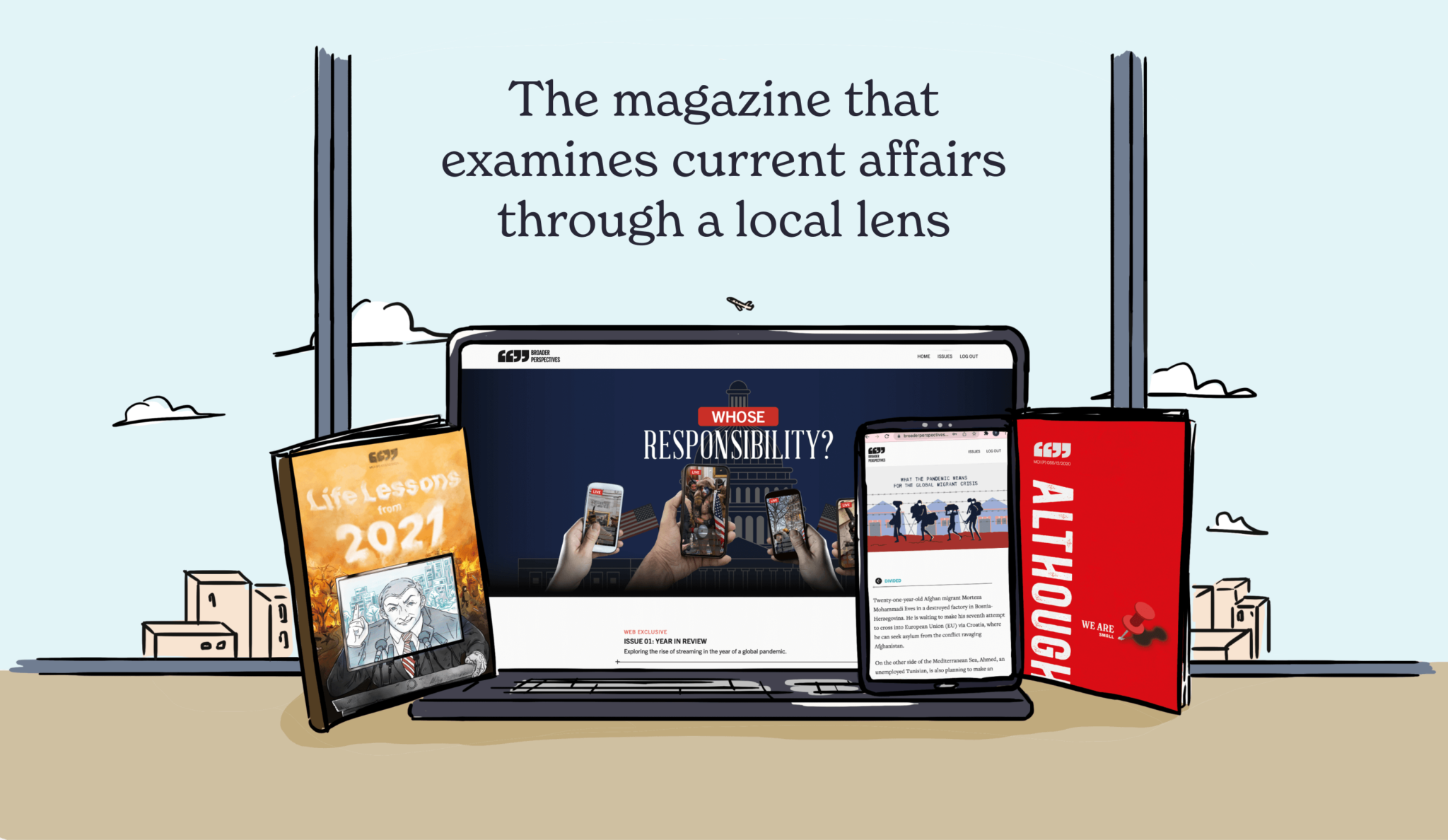 Broader Perspectives Broader Perspectives